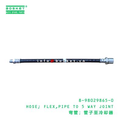 China ISUZU 8980298650 Hose Flex Pipe to 5 Way Joint 8-98029865-0 for Truck for sale