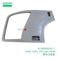 China ISUZU 8982605931 Front Door Assembly Without Trim for Truck 8-98260593-1 for sale