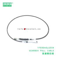 China 1703040LE35R GEARBOX PULL CABLE suitable for JAC N120 1703040LE35R for sale