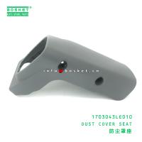 China 1703043LE010 Dust Cover Seat for JAC Truck Steering System Durable Protection for sale
