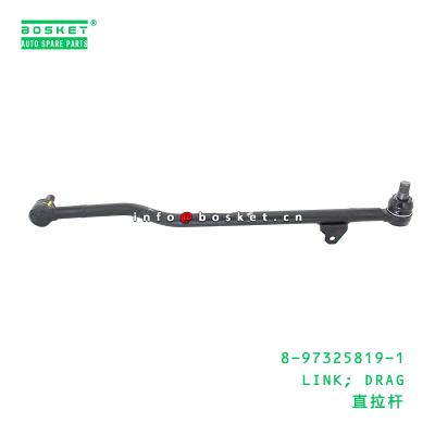 China ISUZU NKR55 Steering Drag Link 8-97325819-1 High-Quality Special Steel 8973258191 for sale
