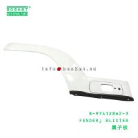 China 8-97412862-3 FENDER; BLISTER Suitable for ISUZU 8974128623 for sale