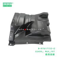 China 8-97617152-0 GUARD; MUD,FRT Suitable for ISUZU 8976171520 for sale