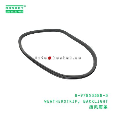 China 8-97853388-3 WEATHERSTRIP; BACKLIGHT Suitable for ISUZU 8978533883 for sale