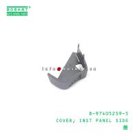 China ISUZU 8974052595 Instrument Panel Side Cover with Neutral Box Packaging for sale