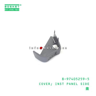 China ISUZU 8974052595 Instrument Panel Side Cover with Neutral Box Packaging for sale