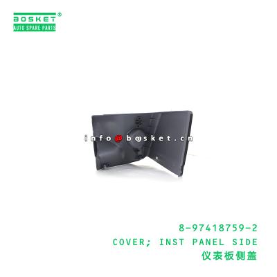 China ISUZU 8974187592 Instrument Panel Side Cover with Neutral Box Packaging for sale