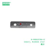 China 8-98063786-0 Mirror Stay Sheet for ISUZU VC46 6UZ1 with 3 Months Warranty for sale
