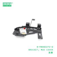China 8-98082272-0 Bracket Mud Cover for ISUZU 8980822720 Truck Parts 1PCS for sale