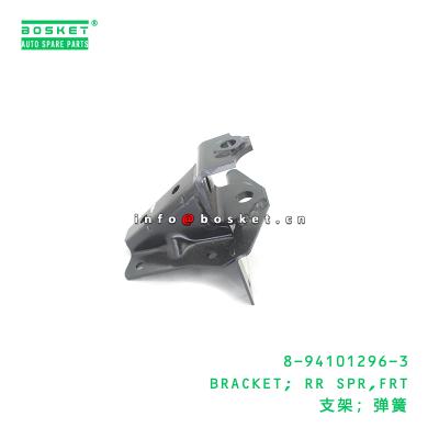 China 8-94101296-3 Bracket RR SPR FRT Suitable for ISUZU 8941012963 with 1PCS Pack Quantities and 3 Months Warranty for sale