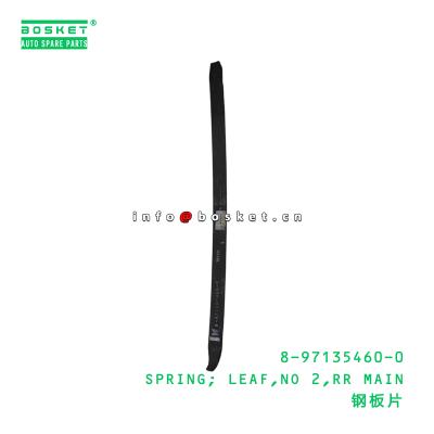 China 8-97135460-0 SPRING; LEAF,NO 2,RR MAIN suitable for ISUZU 8971354600 for sale
