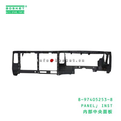 China 8-97405253-8 PANEL; INST suitable for ISUZU 8974052538 for sale
