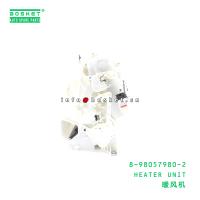 China 8-98057980-2 HEATER UNIT suitable for ISUZU 8980579802 for sale