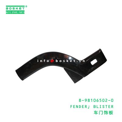 China 8-98106502-0 FENDER; BLISTER suitable for ISUZU 8981065020 for sale