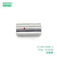 China 1-12211029-1 PIN; PISTON suitable for ISUZU CYZ CXZ51K 6WF1 1122110291 for sale