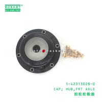 China 1-42313028-0 CAP; HUB,FRT AXLE suitable for ISUZU 1423130280 for sale