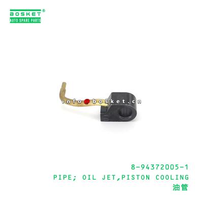China 8-94372005-1 PIPE; OIL JET,PISTON COOLING suitable for ISUZU 8943720051 for sale