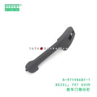 China 8-97198687-1 BEZEL; FRT DOOR suitable for ISUZU 8971986871 for sale