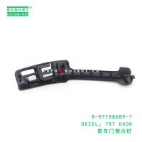 China 8-97198689-1 BEZEL; FRT DOOR suitable for ISUZU 8971986891 for sale