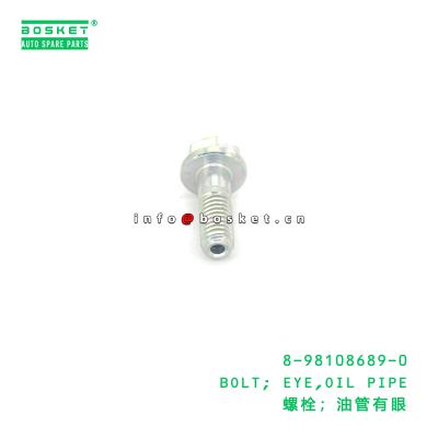 China 8-98108689-0 BOLT; EYE,OIL PIPE suitable for ISUZU 8981086890 for sale