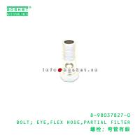 China 8-98037827-0 BOLT; EYE,FLEX HOSE,PARTIAL FILTER Suitable for ISUZU 8980378270 for sale