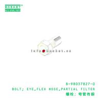 China 8-98037827-0 BOLT; EYE,FLEX HOSE,PARTIAL FILTER Suitable for ISUZU 8980378270 for sale
