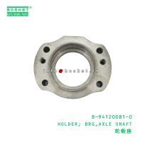 China 8-94120081-0 HOLDER; BRG,AXLE SHAFT Suitable for ISUZU NHR54 4JA1 8941200810 for sale
