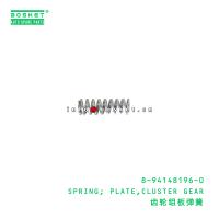 China 8-94148196-0 SPRING; PLATE,CLUSTER GEAR Suitable for ISUZU ELF C240 8941481960 for sale