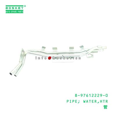 China 8-97612229-0 PIPE; WATER,HTR Suitable for ISUZU 8976122290 for sale