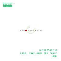 China 0-91805512-0 RING; SNAP,HAND BRK CABLE Suitable for ISUZU VC46 6UZ1 0918055120 for sale