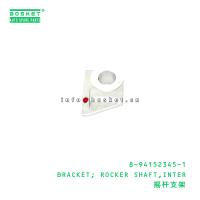 China 8-94152345-1 BRACKET; ROCKER SHAFT,INTER Suitable for ISUZU   8941523451 for sale