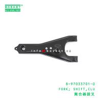 China 8-97033701-0 FORK; SHIFT,CLU suitable for ISUZU NKR 4JB1T 4KH1 4JG2 8970337010 for sale