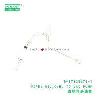China 8-97228671-1 PIPE; OIL,C/BL TO VAC PUMP suitable for ISUZU 4HE1 8972286711 for sale