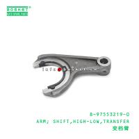 China 8-97553219-0 ARM; SHIFT,HIGH-LOW,TRANSFER suitable for ISUZU 8975532190 for sale