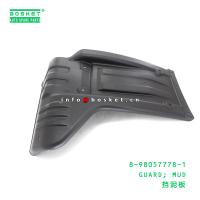 China 8-98057778-1 GUARD; MUD suitable for ISUZU 8980577781 for sale