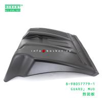 China 8-98057779-1 GUARD; MUD suitable for ISUZU 8980577791 for sale