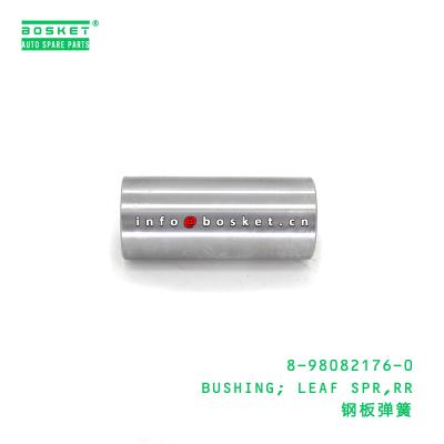 China 8-98082176-0 BUSHING; LEAF SPR,RR suitable for ISUZU 8980821760 for sale
