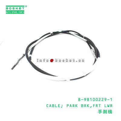 China 8-98100229-1 CABLE; PARK BRK,FRT LWR suitable for ISUZU 8981002291 for sale