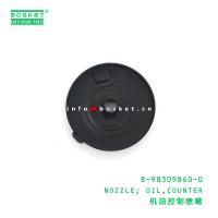 China 8-98309860-0 NOZZLE; OIL,COUNTER suitable for ISUZU 8983098600 for sale