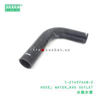 China 1-21437448-2 HOSE; WATER,RAD OUTLET suitable for ISUZU 1214374482 for sale