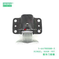 China 1-64780088-3 HINGE; DOOR FRT suitable for ISUZU CXZ81 FSR32 FSR33 FSR34 10PE1 6HE1T 6HH1 6HK1 1647800883 for sale
