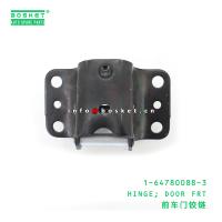 China 1-64780088-3 HINGE; DOOR FRT suitable for ISUZU CXZ81 FSR32 FSR33 FSR34 10PE1 6HE1T 6HH1 6HK1 1647800883 for sale