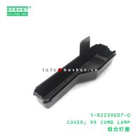 China 1-82239007-0 COVER; RR COMB LAMP suitable for ISUZU VC46 6UZ1 1822390070 for sale