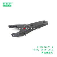 China 5-87220374-0 FORK; SHIFT,CLU suitable for ISUZU 5872203740 for sale
