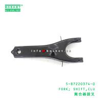 China 5-87220374-0 FORK; SHIFT,CLU suitable for ISUZU 5872203740 for sale