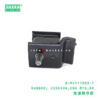China 8-94111903-1 RUBBER; CUSHION,ENG MTG,RR suitable for ISUZU NKR NPR 8941119031 for sale