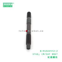 China 8-94322512-2 STUD; CM/SHF BRKT suitable for ISUZU 4HK1 8943225122 for sale
