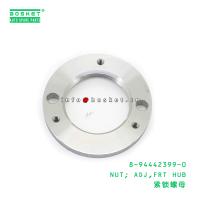 China 8-94442399-0 NUT; ADJ,FRT HUB suitable for ISUZU UCS17 4ZE1 8944423990 for sale