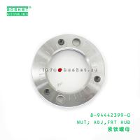 China 8-94442399-0 NUT; ADJ,FRT HUB suitable for ISUZU UCS17 4ZE1 8944423990 for sale