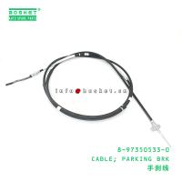 China 8-97350533-0 Parking Brake Cable for ISUZU 8973505330 - Durable Brake Cable Replacement for sale